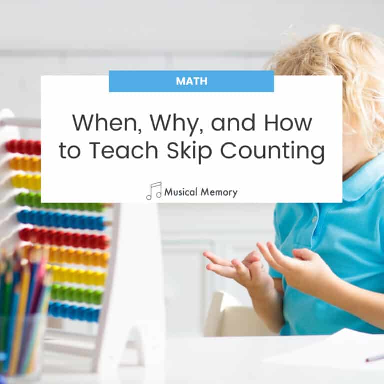 When, Why, and How to Teach Skip Counting [Download Songs]