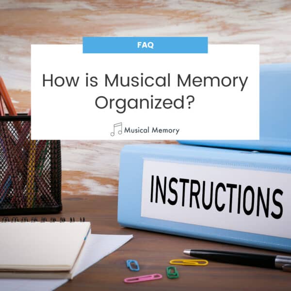 Musical Memory: Program Overview - Musical Memory